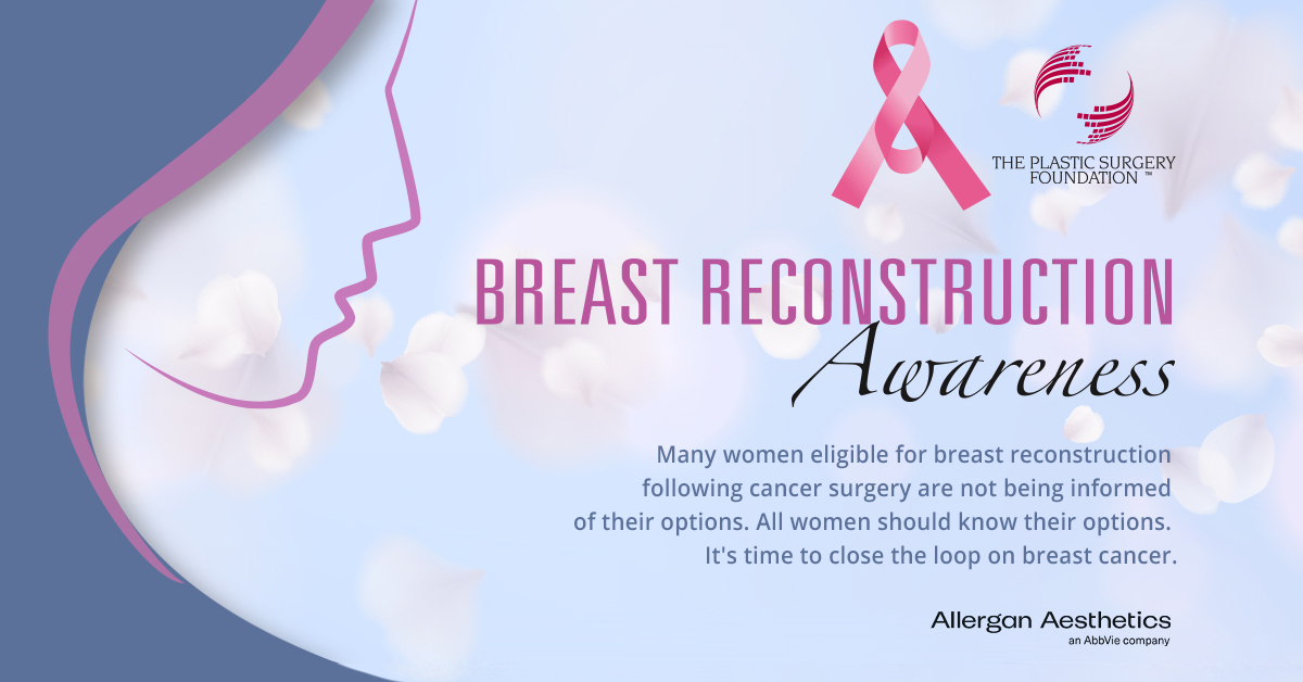 Breast Reconstruction Awareness Campaign | PSF